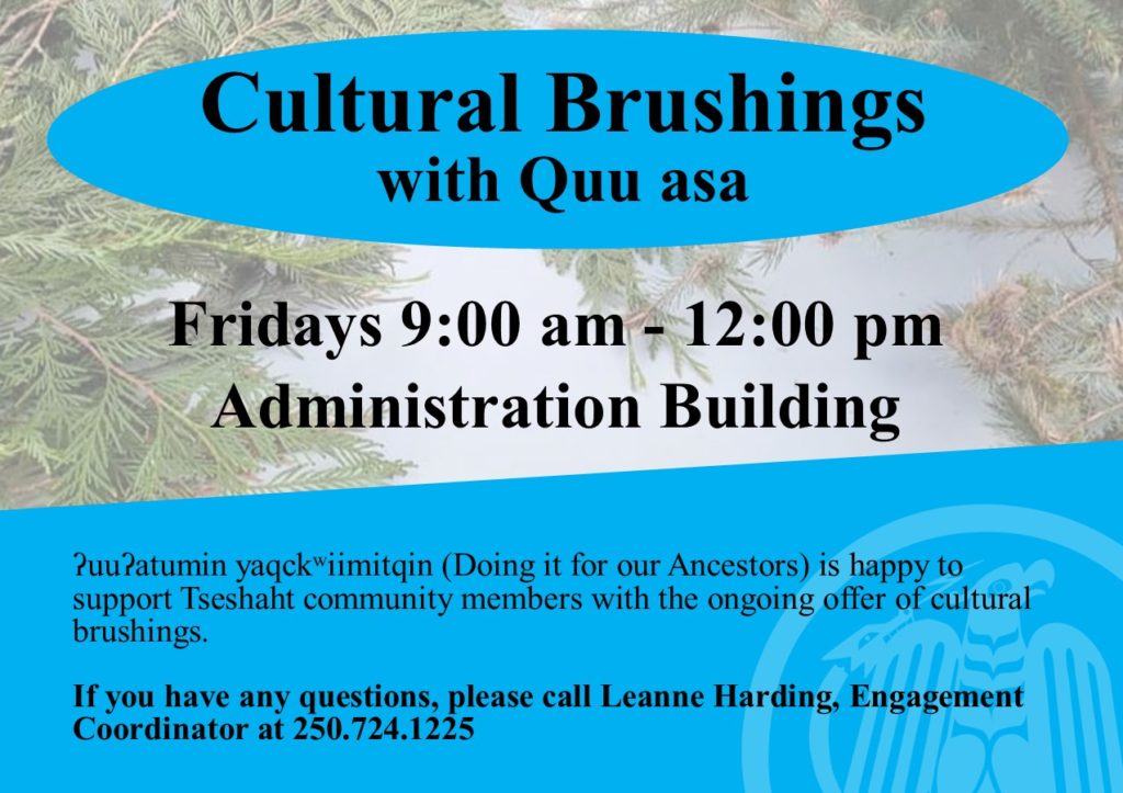 Tseshaht First Nation | Cultural Brushings
